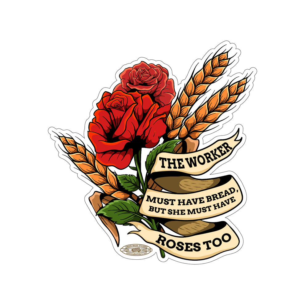 Bread And Roses – Union Made Stickers