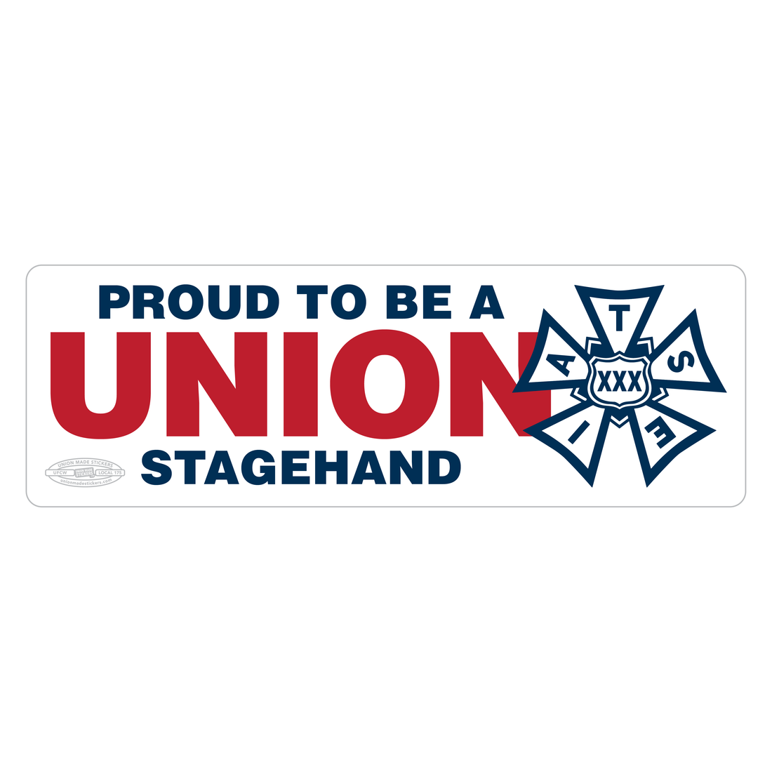IATSE Proud – Union Made Stickers