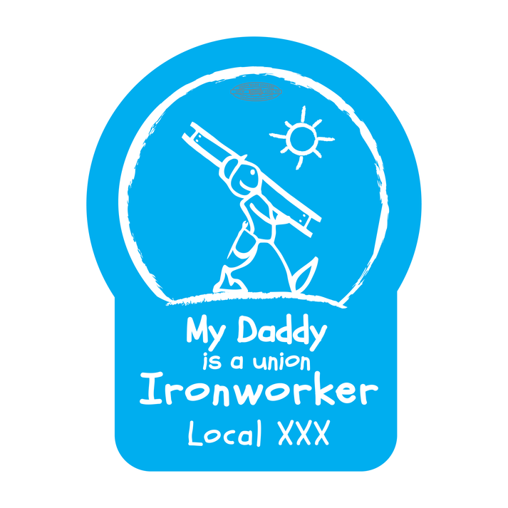 My Daddy – Union Made Stickers