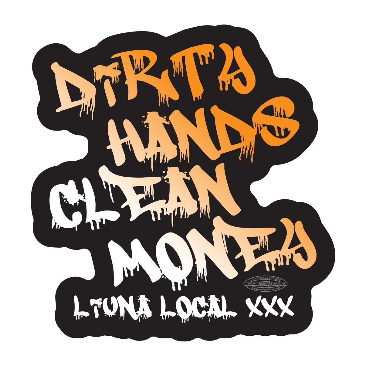 Clean Money – Union Made Stickers