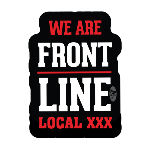 Front Line – Union Made Stickers