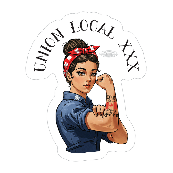Canadian Rosie – Union Made Stickers