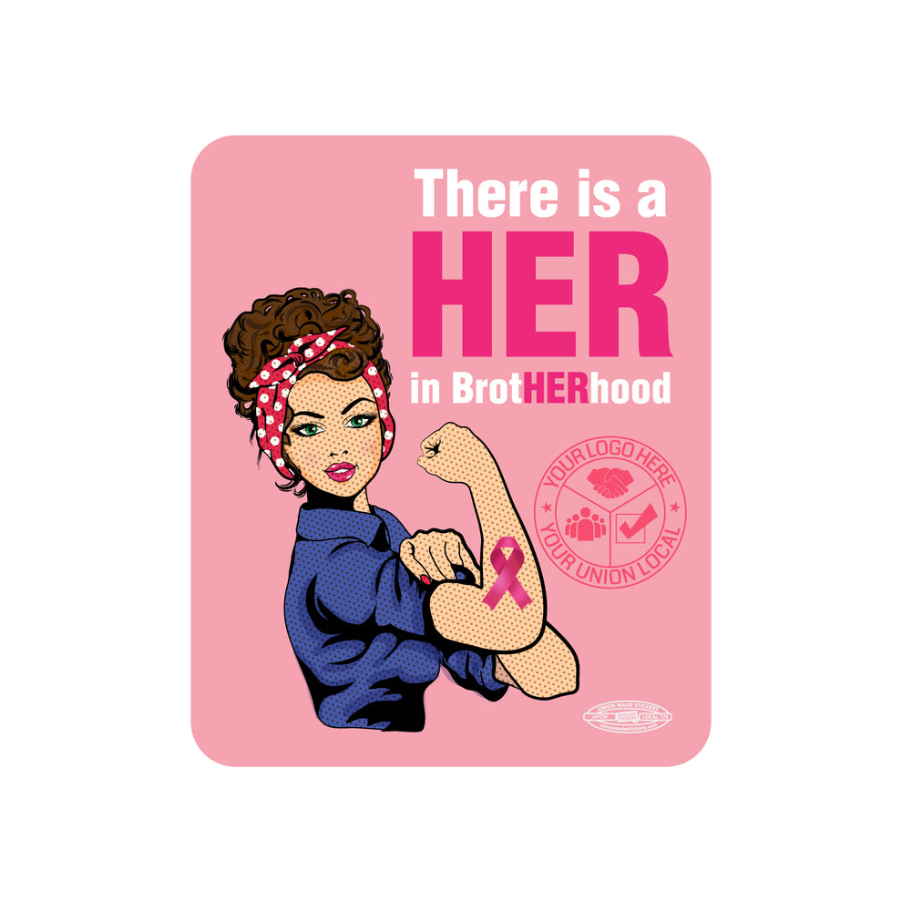 Her In Brotherhood – Union Made Stickers