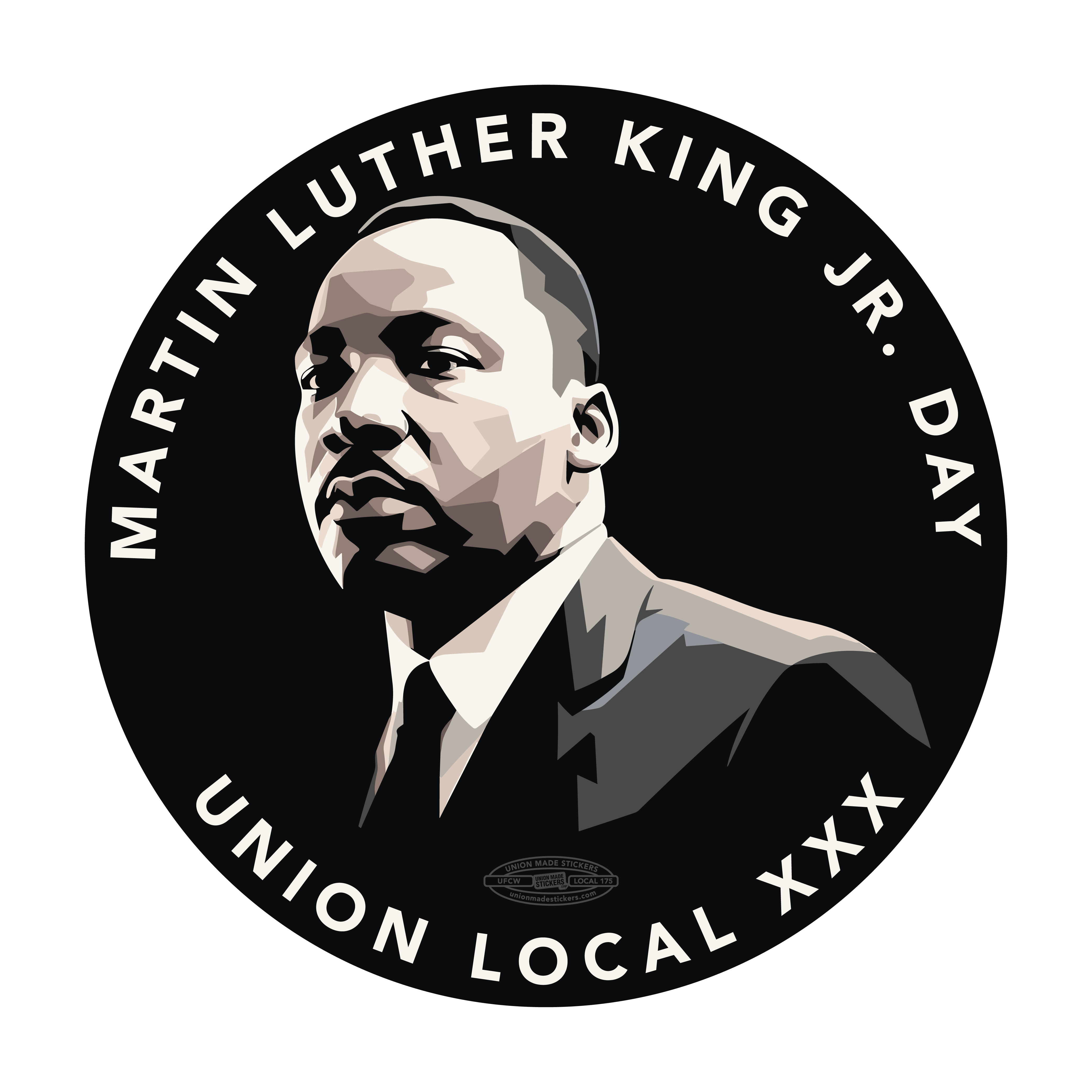 MLK Day – Union Made Stickers